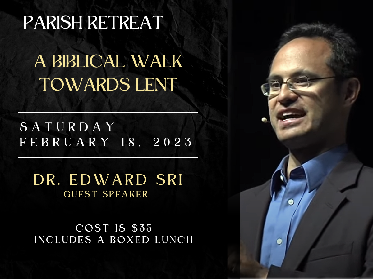 A Biblical Walk Towards Lent - Parish Retreat - South Carolina Catholic